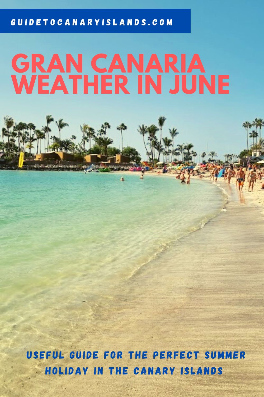 Gran Canaria Weather in June - What's it like for a holiday